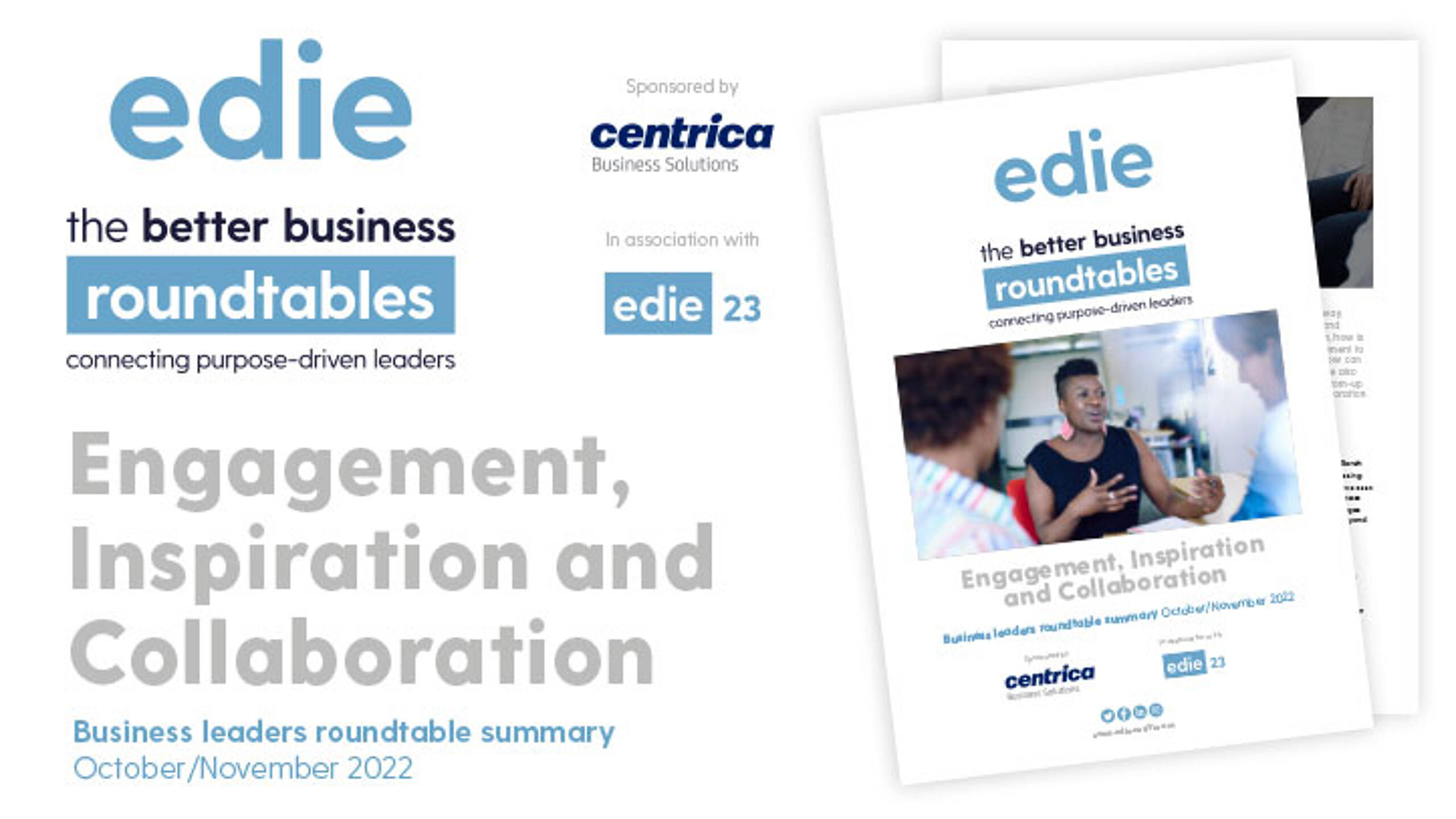 The Better Business Roundtable summary report: Engagement, Inspiration ...