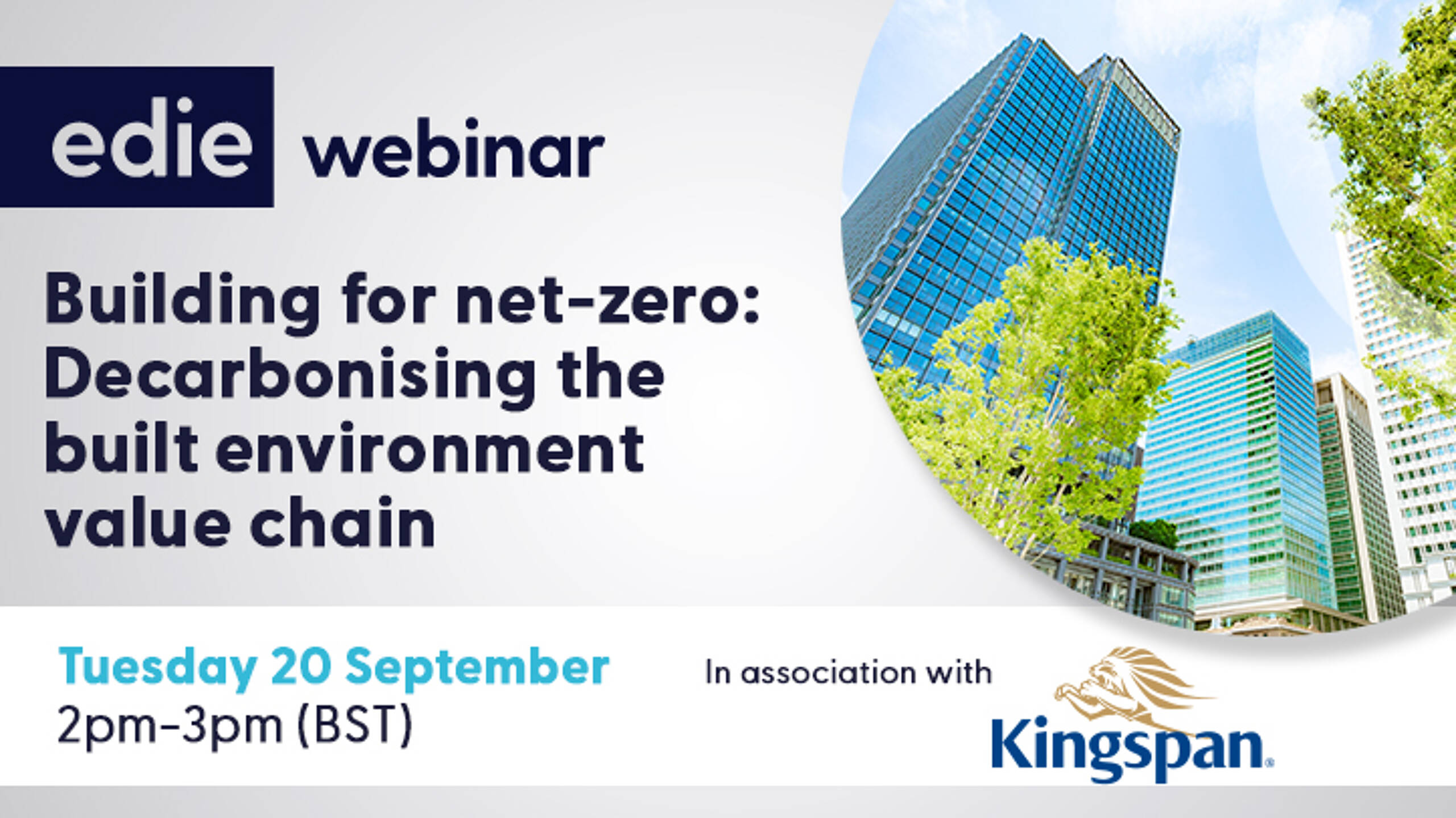 Building for net-zero: Decarbonising the built environment value chain ...