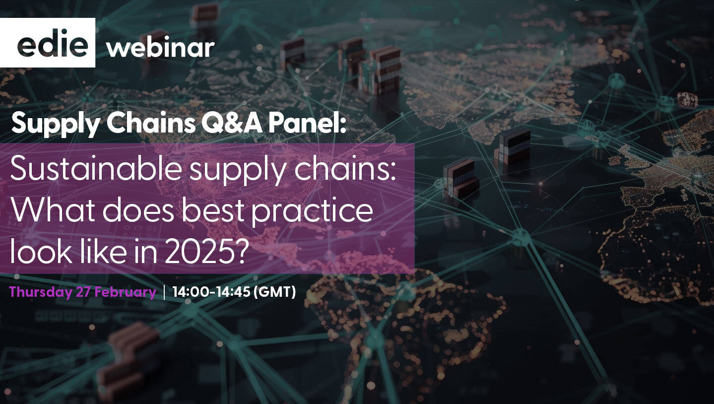Sustainable supply chain webinar sessions - edie