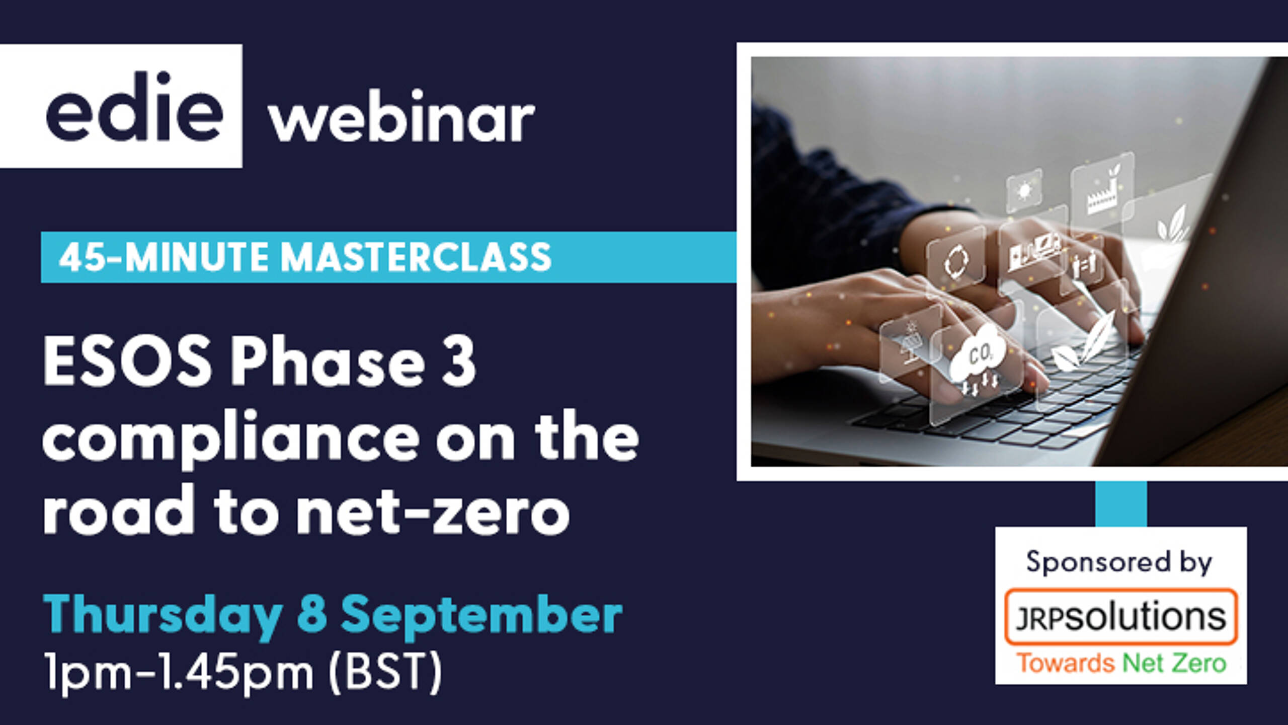 45-minute masterclass: ESOS Phase 3 compliance on the road to net-zero ...
