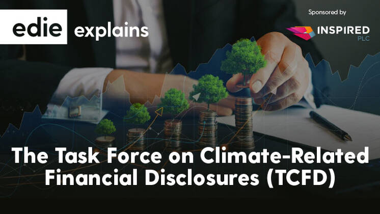edie Explains: TCFD - edie