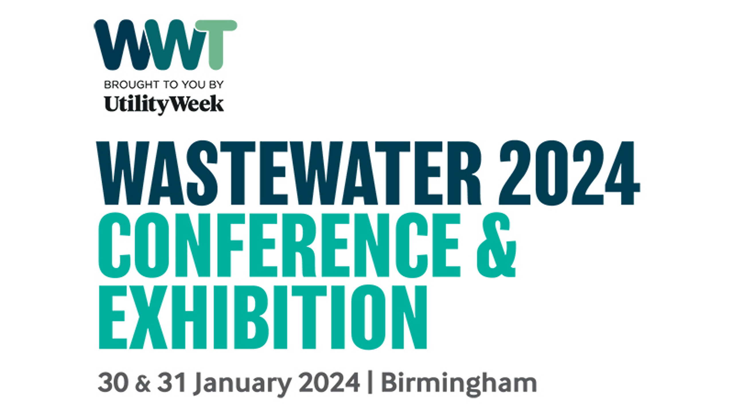 WWT Wastewater Conference & Exhibition 2024 - Utility Week